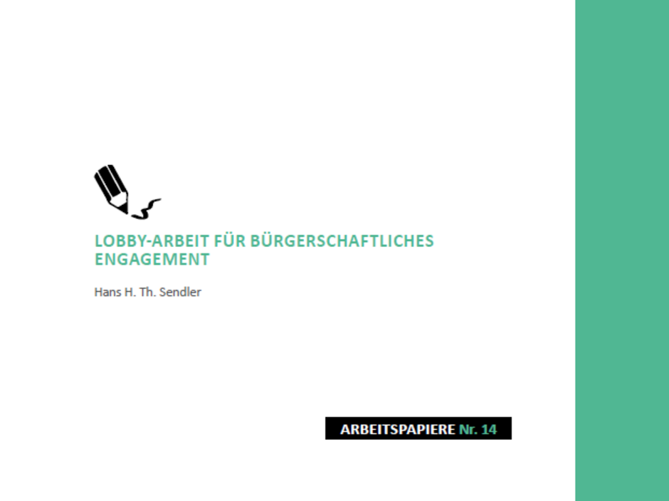 Arbeitspapier Nr. 14: »Lobby-Arbeit für bürgerschaftliches Engagement ...